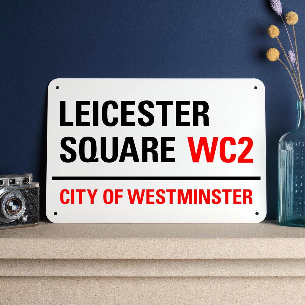 Standard London Street Sign Leicester Square