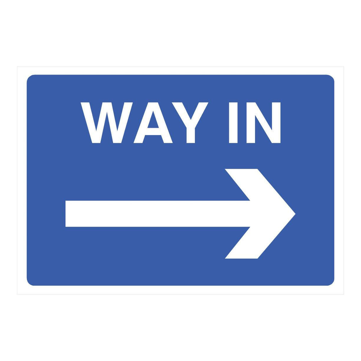 Way In Right Arrow Sign